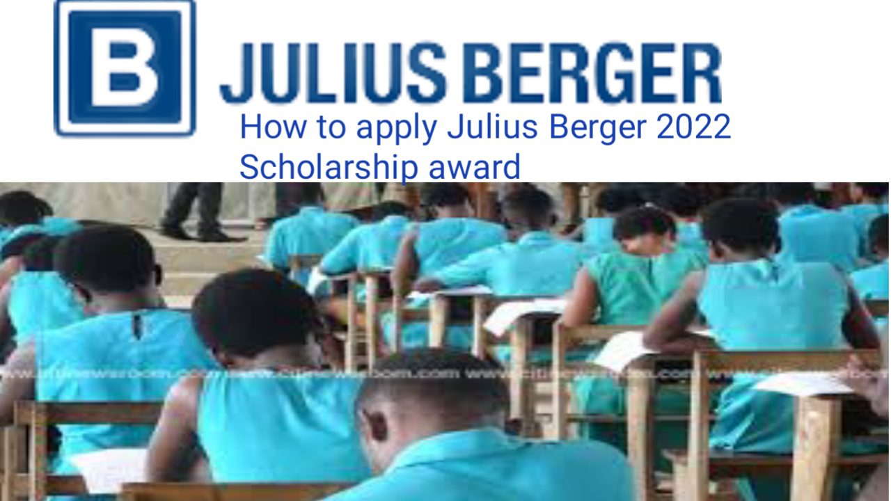 Julius Berger Scholarship Program: Application Guidelines and Requirements